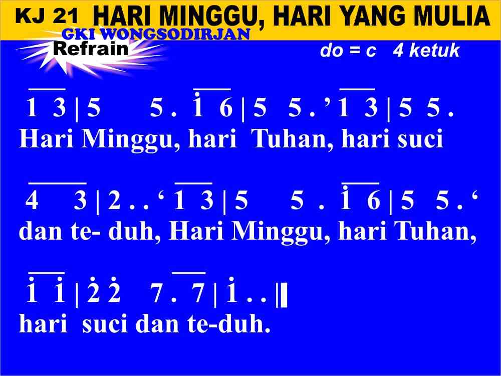 KidungOnline.com - KJ 021 HARI MINGGU, HARI YANG MULIA