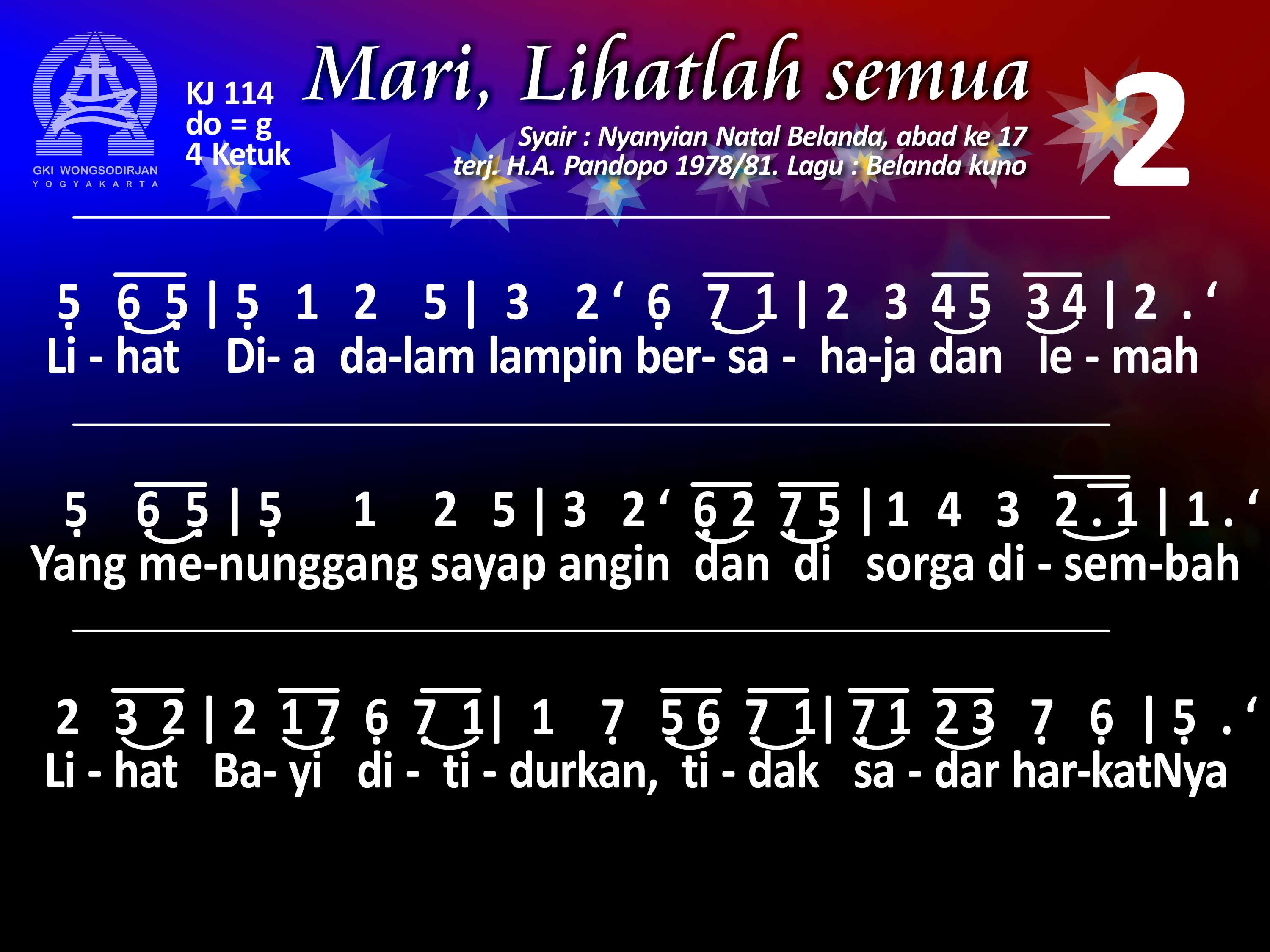 KidungOnline.com - KJ 114 MARI, LIHATLAH SEMUA