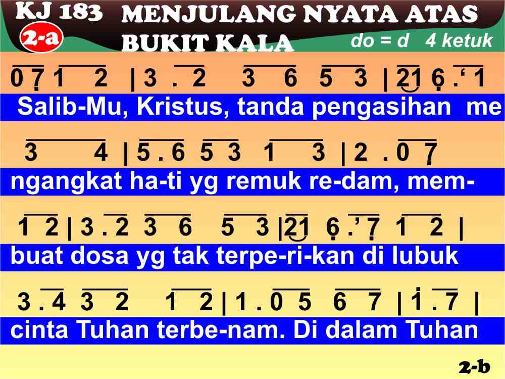 KidungOnline.com - KJ 183 MENJULANG NYATA ATAS BUKIT KALA