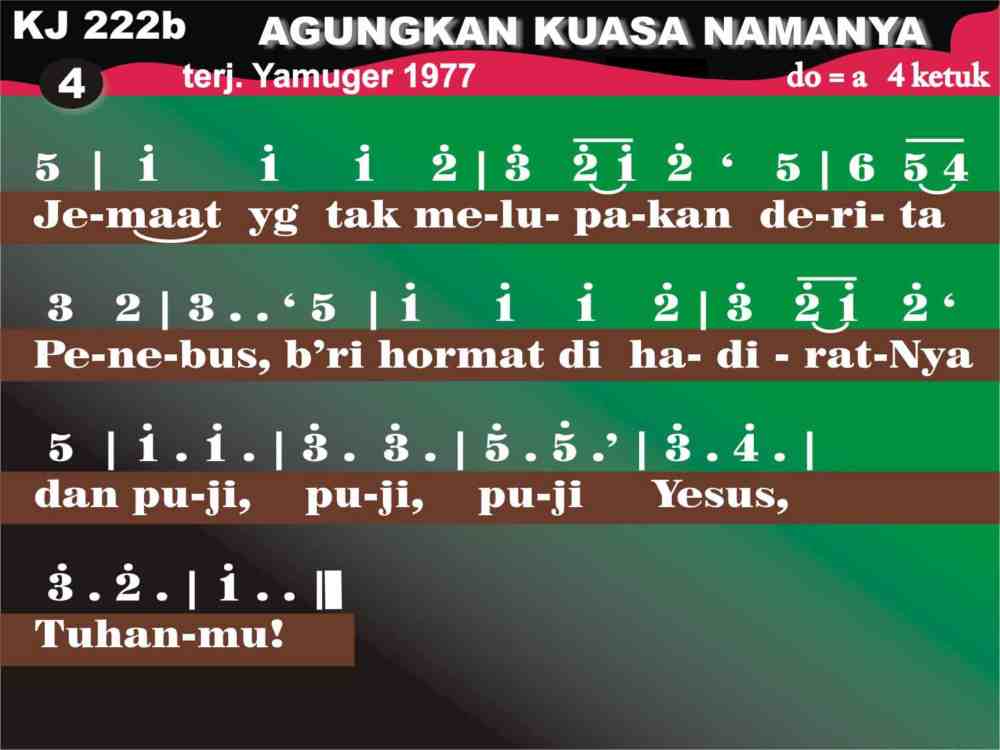 KidungOnline.com - KJ 222b AGUNGKAN KUASA NAMANYA