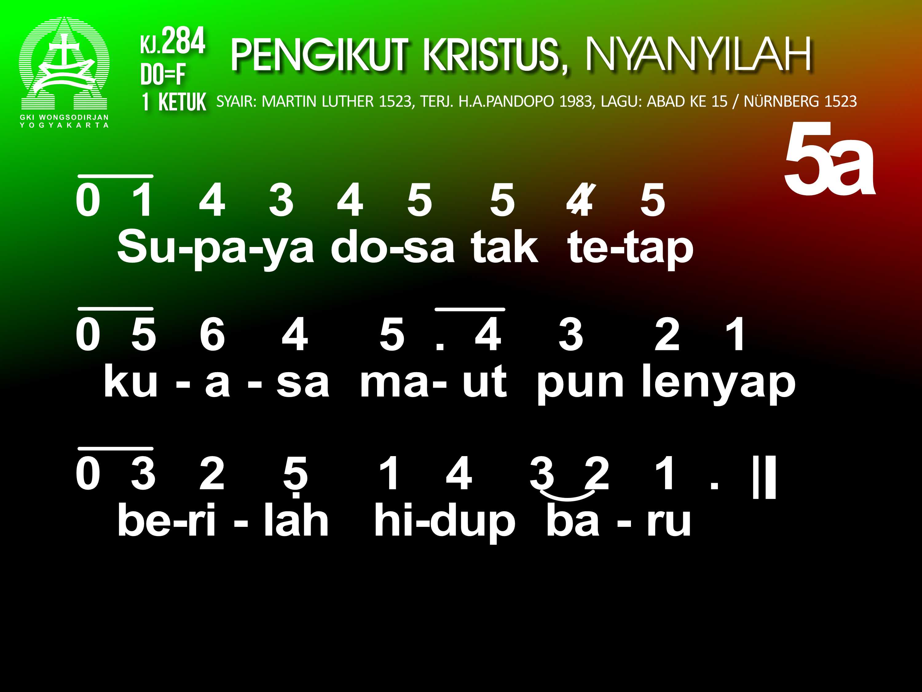 KidungOnline.com - KJ 284 PENGIKUT KRISTUS, NYANYILAH
