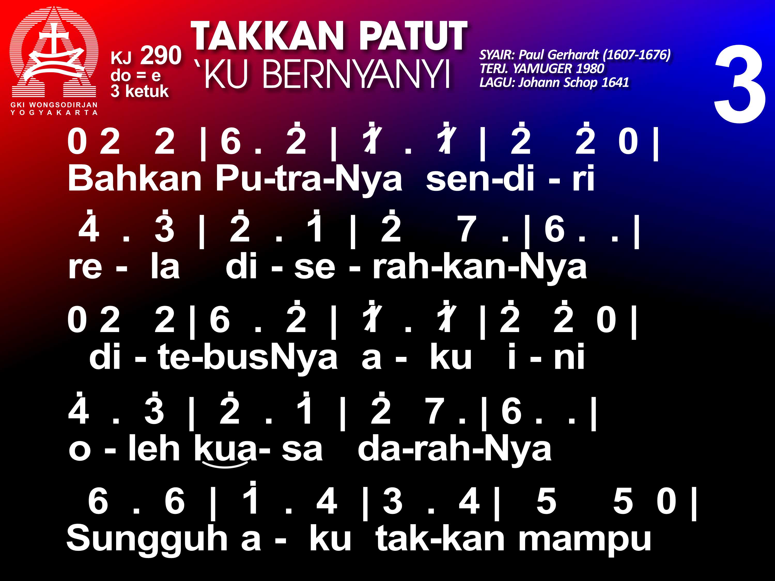 KidungOnline.com - KJ 290 TAKKAH PATUT KU BERNYANYI