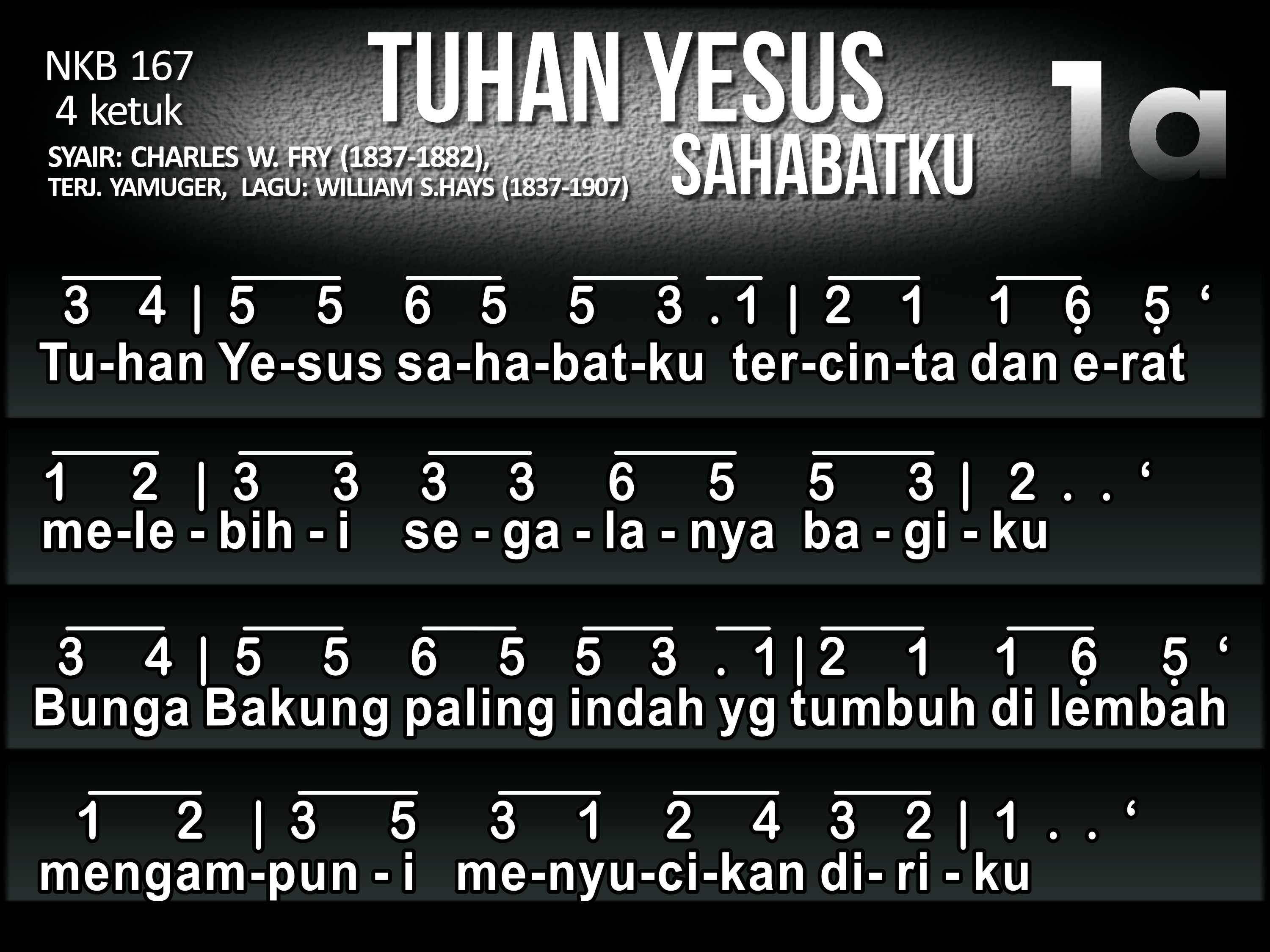KidungOnline.com - NKB 167 TUHAN YESUS SAHABATKU