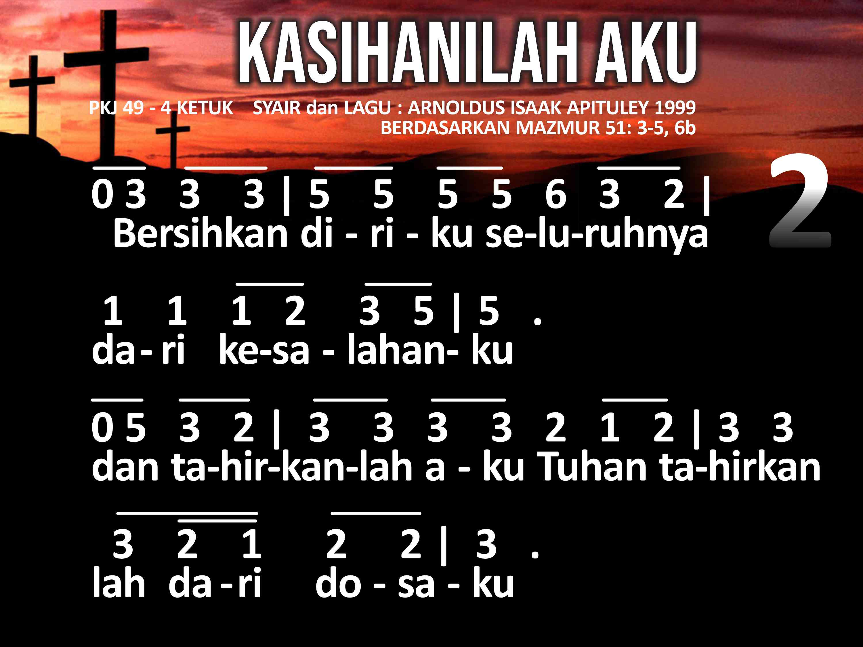 KidungOnline.com - PKJ 049 KASIHANILAH AKU