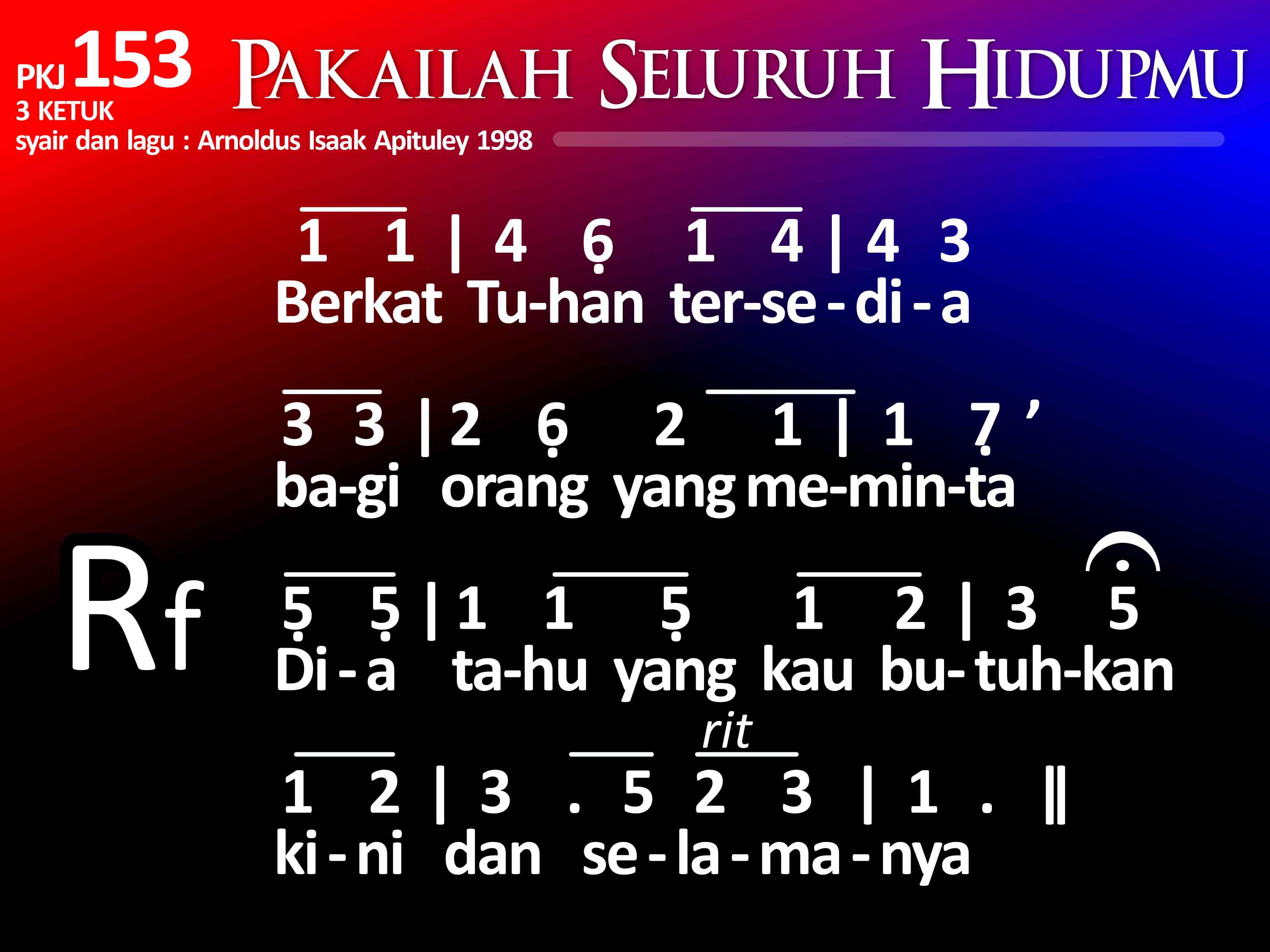 KidungOnline.com - PKJ 153 PAKAILAH SELURUH HIDUPMU