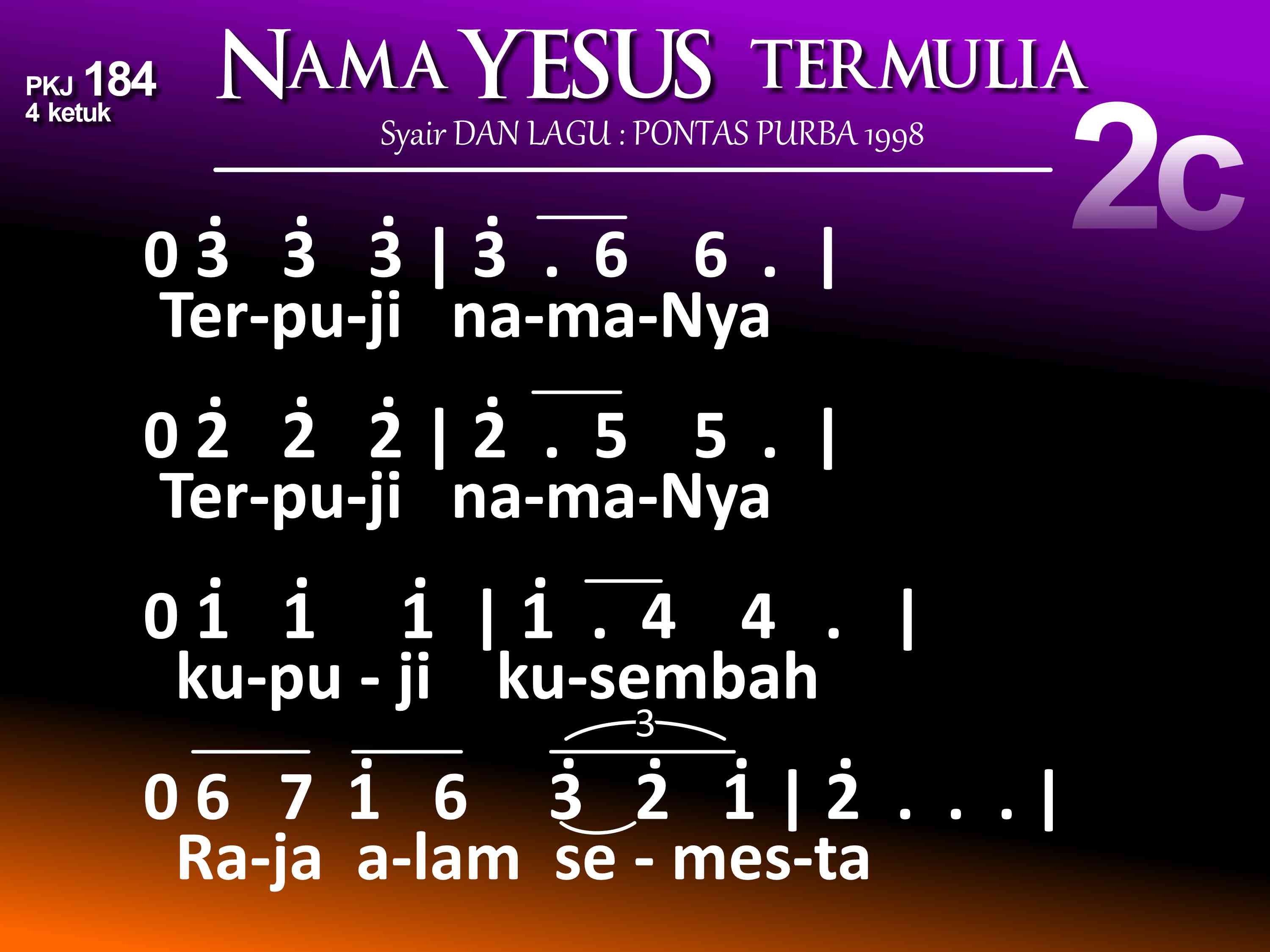 KidungOnline.com - PKJ 184 NAMA YESUS TERMULIA