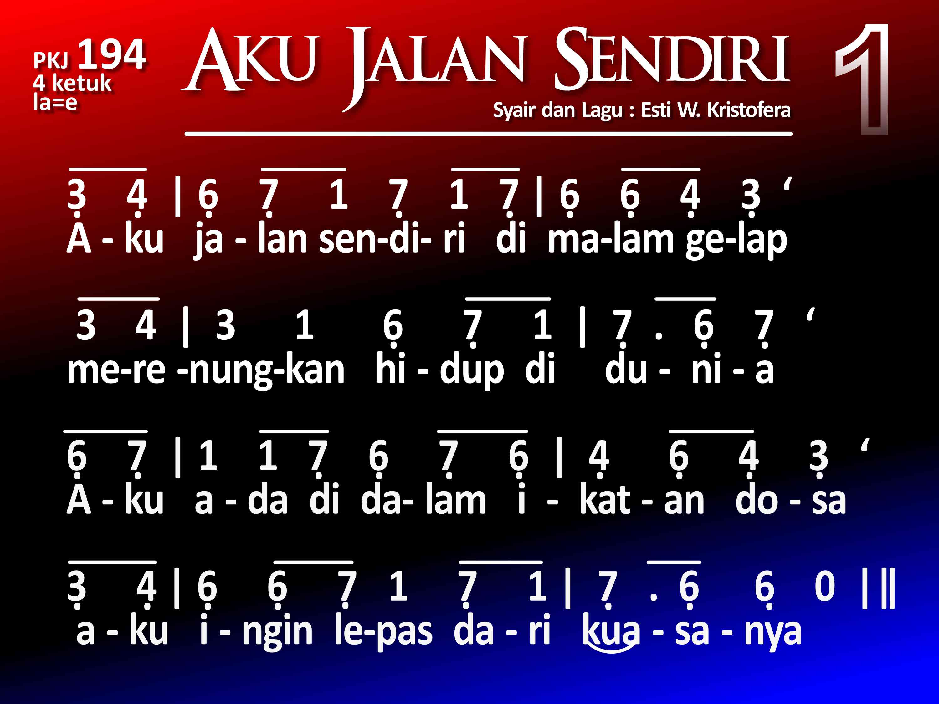 KidungOnline.com - PKJ 194 AKU JALAN SENDIRI