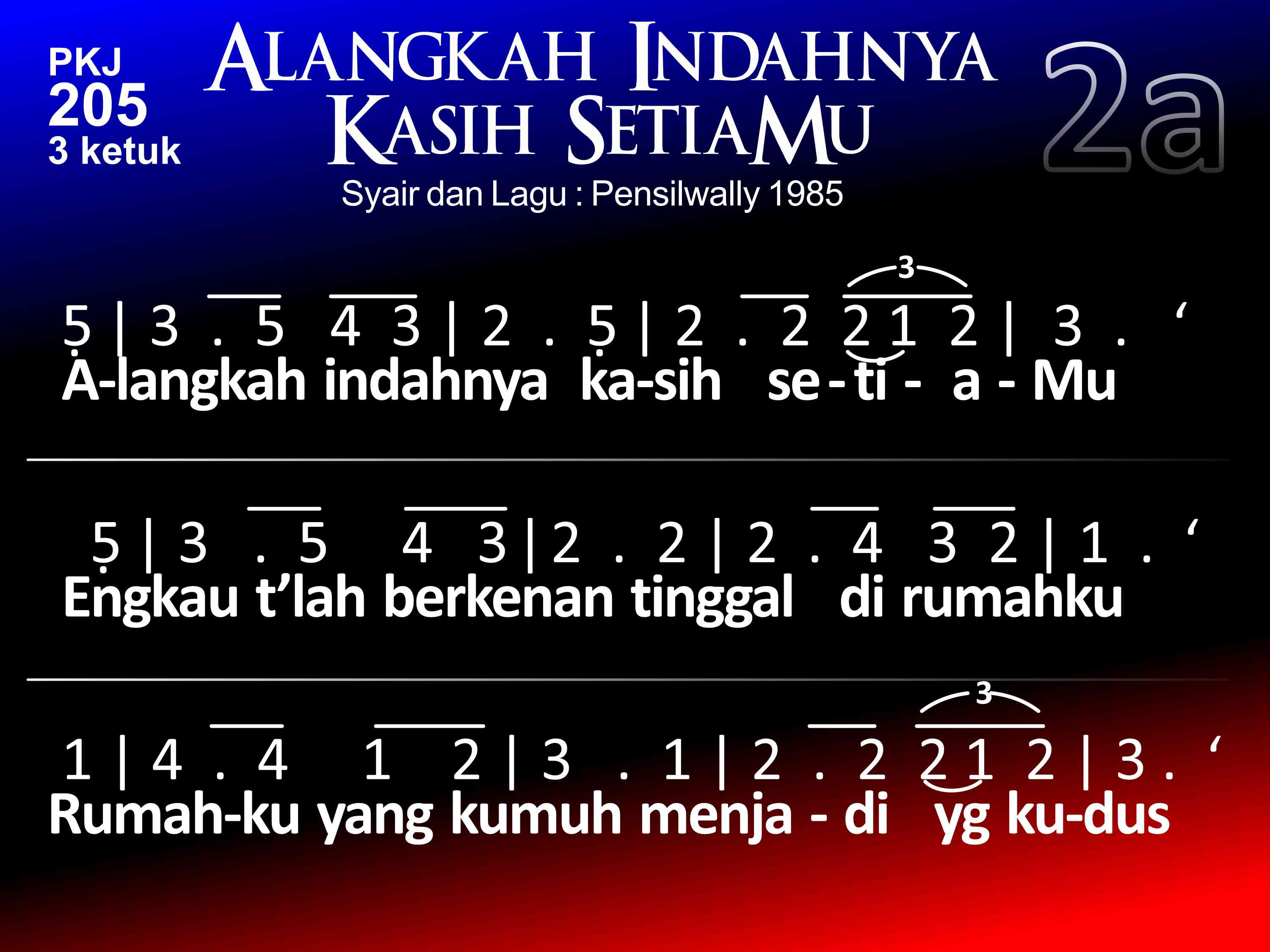 KidungOnline.com - PKJ 205 ALANGKAH INDAHNYA KASIH SETIAMU