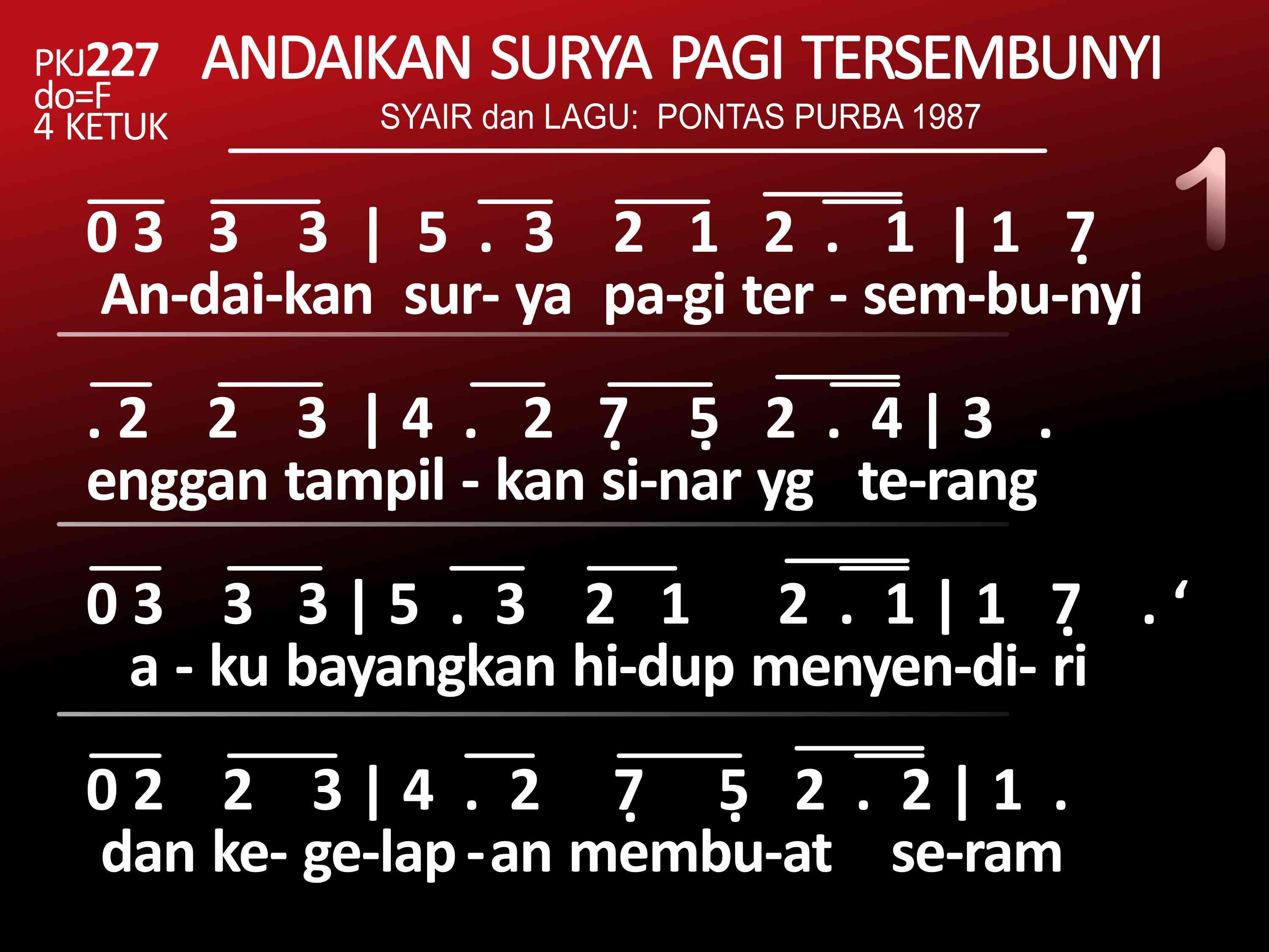 KidungOnline.com - PKJ 227 ANDAIKAN SURYA PAGI TERSEMBUNYI