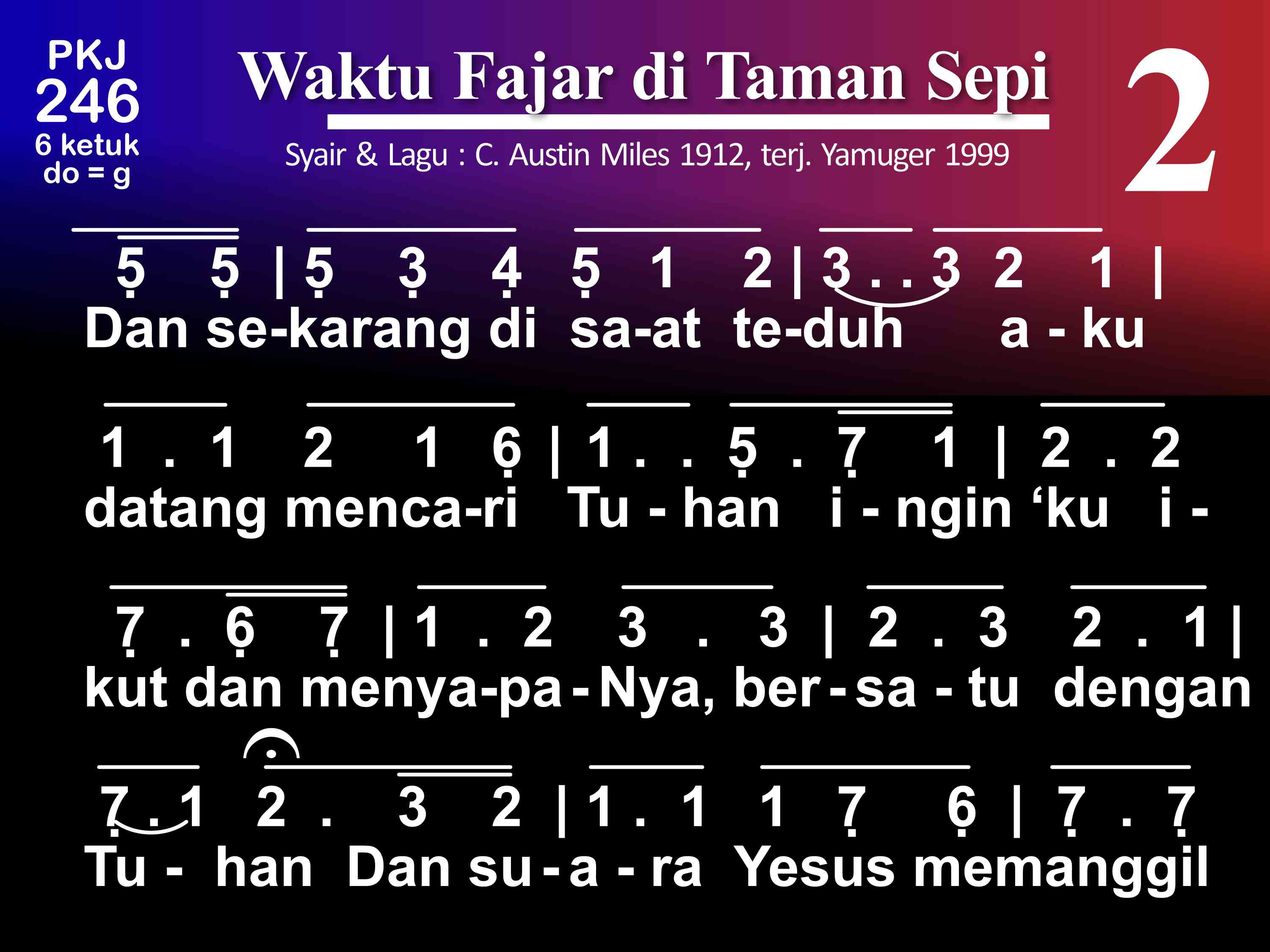 KidungOnline.com - PKJ 246 WAKTU FAJAR DI TAMAN SEPI