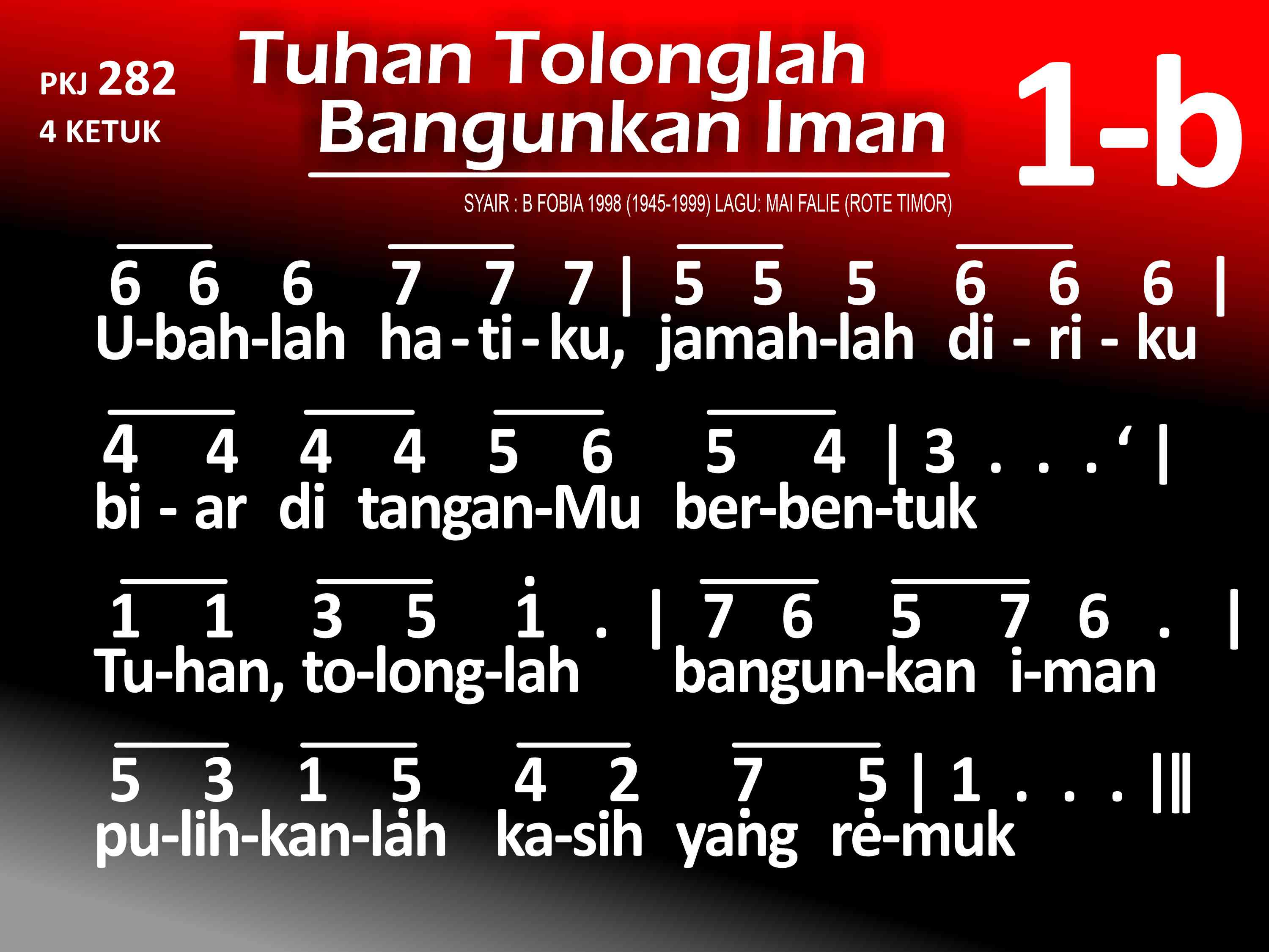 KidungOnline.com - PKJ 282 TUHAN, TOLONGLAH, BANGUNKAN IMAN